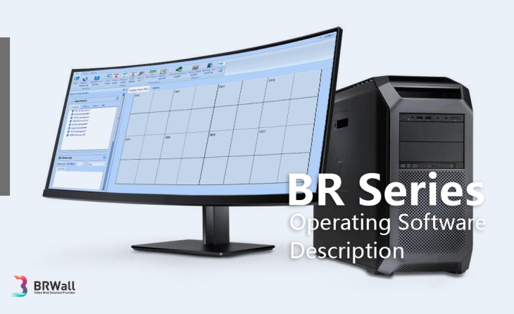 BR Series Video Wall Controller Software Description - BRWall Video ...